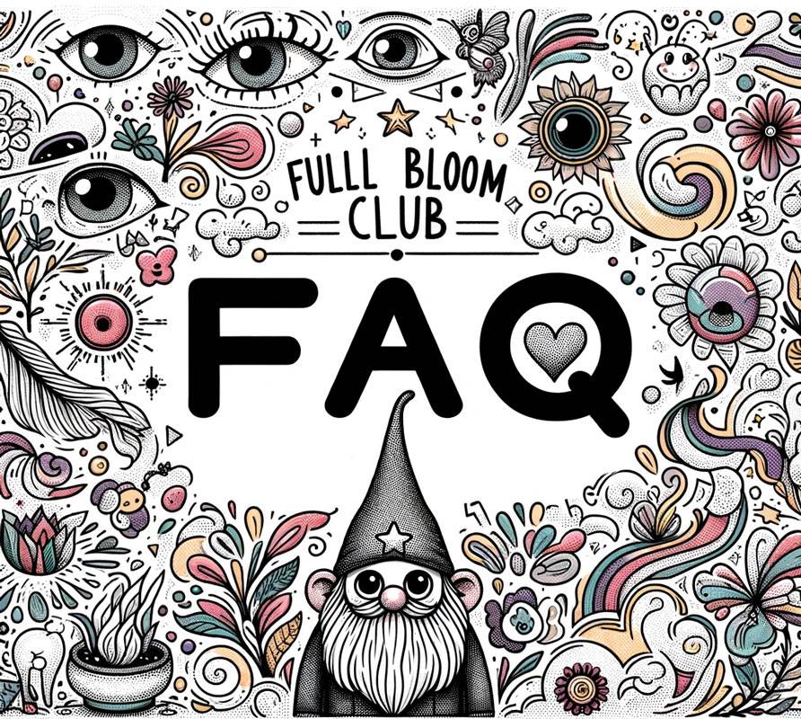 Warm Welcome to Full Bloom Club - Full Bloom Club